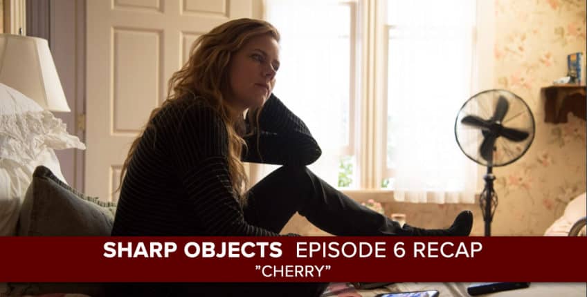 Sharp Objects Archives - postshowrecaps.com