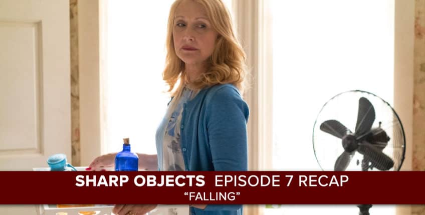Sharp Objects Archives - postshowrecaps.com