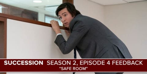 Succession | Season 2, Episode 4 Feedback: "Safe Room" - PostShowRecaps.com