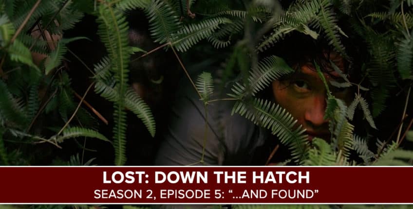 LOST: Down the Hatch | Season 2, Episode 5: "...And Found"