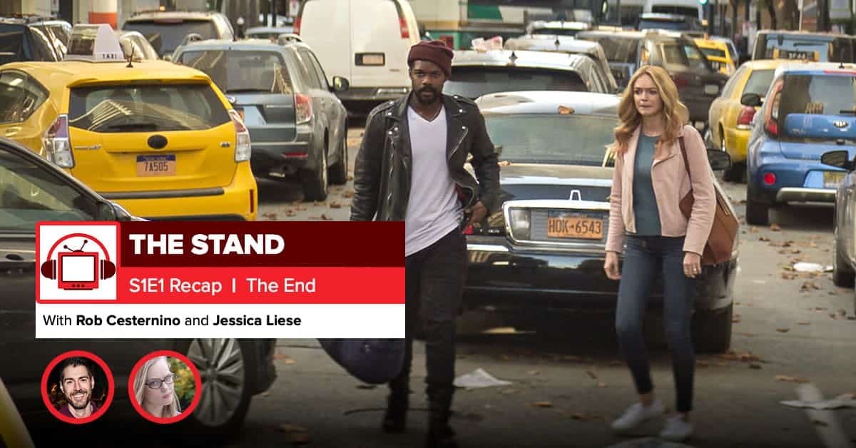 The Stand | Series Premiere Review - postshowrecaps.com