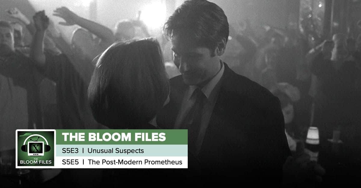 The Bloom Files | The X-Files Season 5 Episodes 3 & 5: “Unusual ...