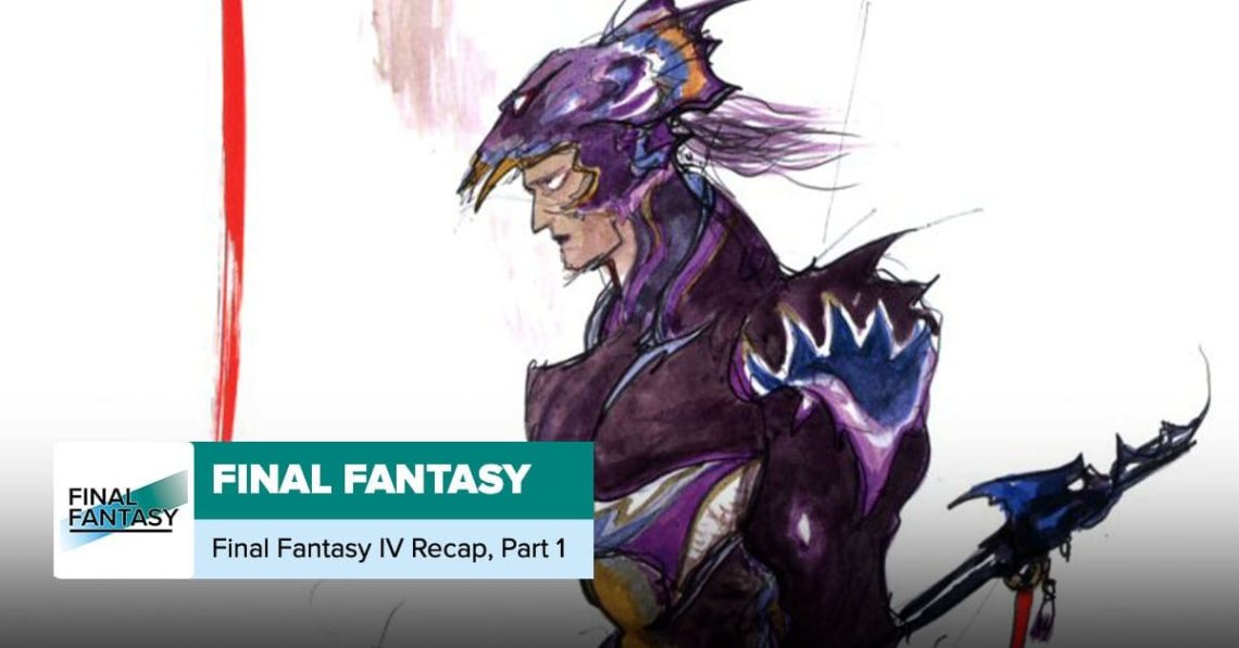 Final Fantasy 4 | Part 1: The Dark Knight Returns