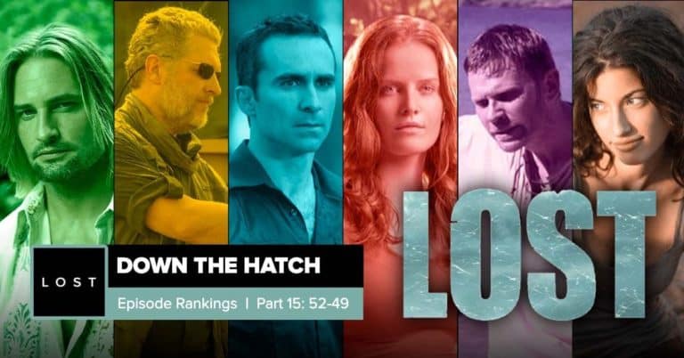 Lost: Down The Hatch | Episode Rankings Part 15: 52 – 49 - Right now ...