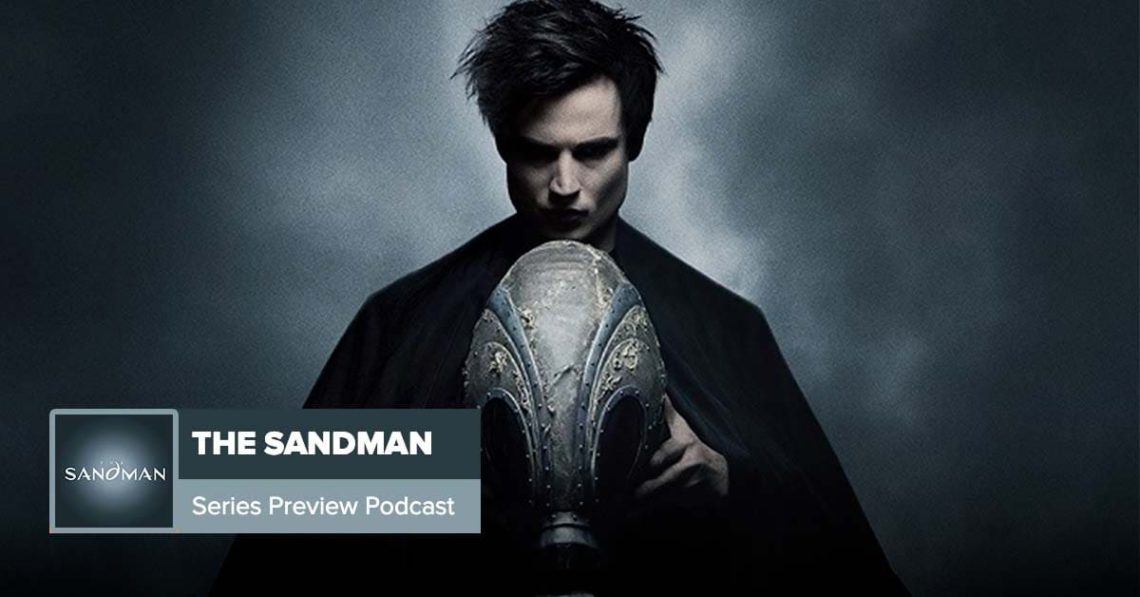 The Sandman Series Preview - postshowrecaps.com