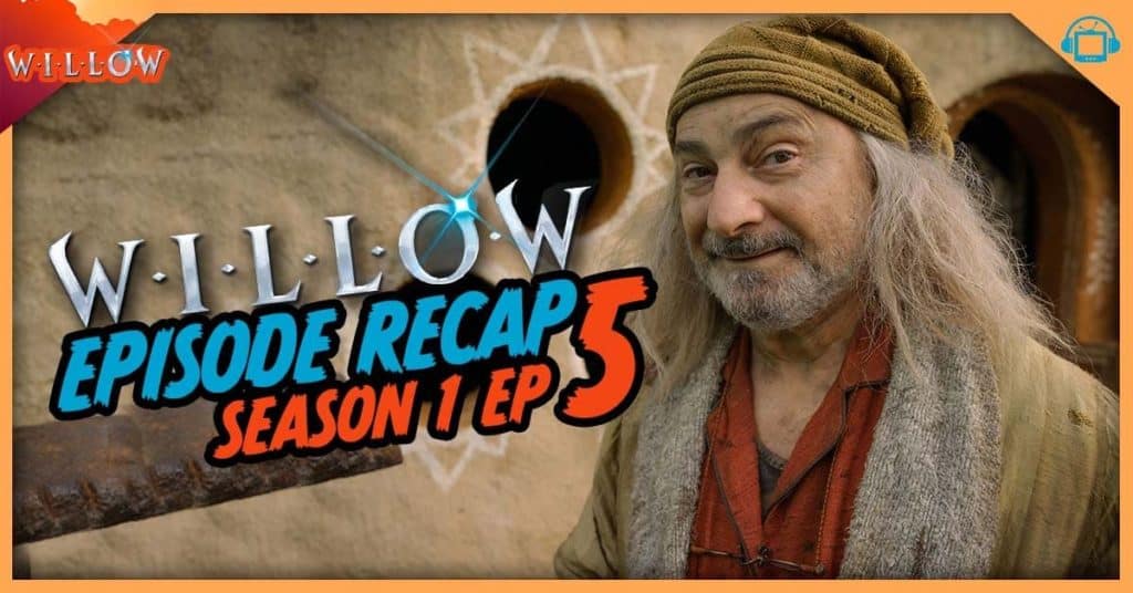 Willow Season 1 Episode 5 Recap, ‘Wildwood’ - postshowrecaps.com