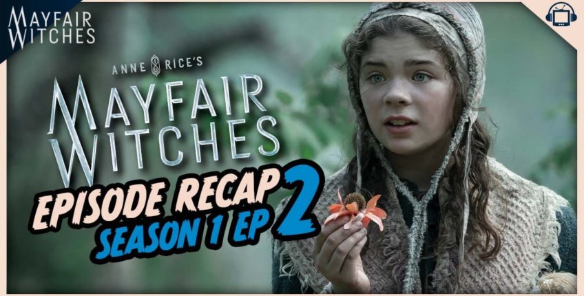 Mayfair Witches Archives - postshowrecaps.com