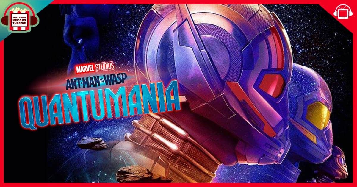 Ant-Man and the Wasp: Quantumania Movie Review | PSRT
