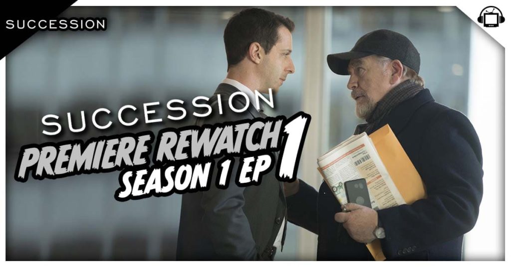 Succession Season 1 Episode 1 Recap, ‘Celebration’ | The Daily ...