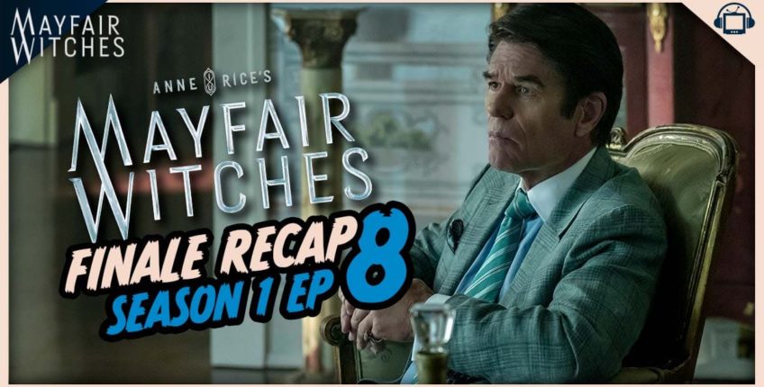 Mayfair Witches Archives - postshowrecaps.com
