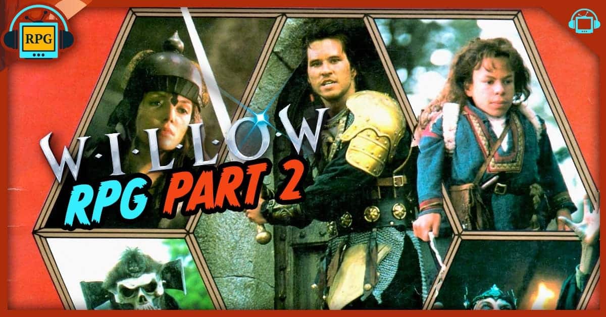 PSRPGs Willow Part 2