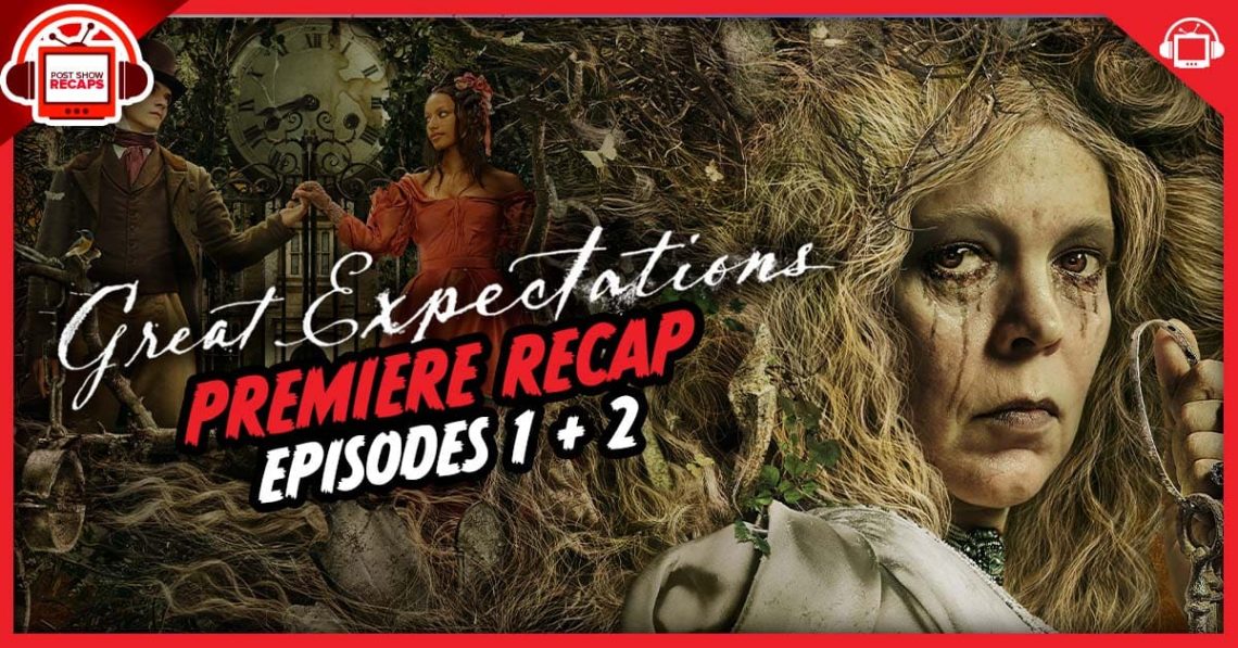 Great Expectations on Hulu Episodes 1+2 Recap - postshowrecaps.com