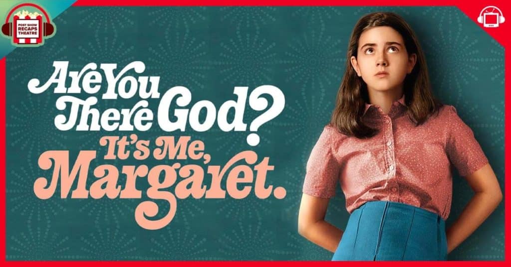 Are You There God? It's Me Margaret Movie Review | PSRT