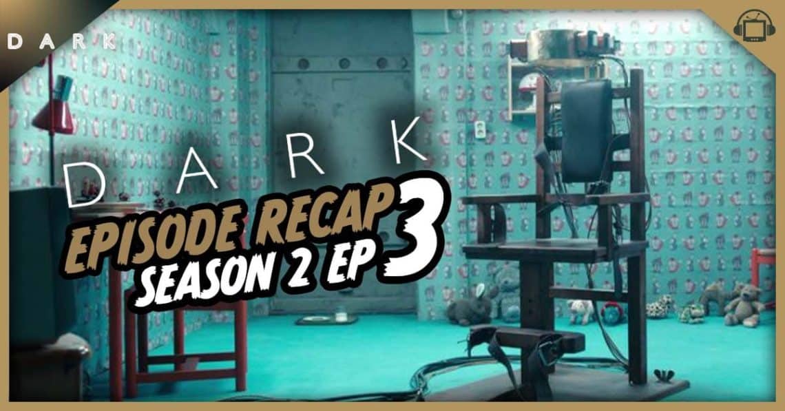 Dark Season 2 Episode 3 Recap, ‘Ghosts’ - postshowrecaps.com