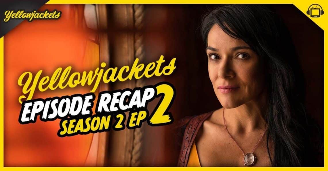 Yellowjackets Deep Dive Into Season 2 Episode 2: ‘Edible Complex’