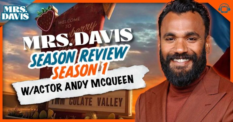 Mrs. Davis in Review with Andy McQueen - PostShowRecaps.com