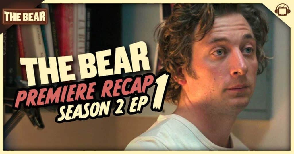 The Bear Season 2 Episode 1 Recap, ‘Beef’ - postshowrecaps.com