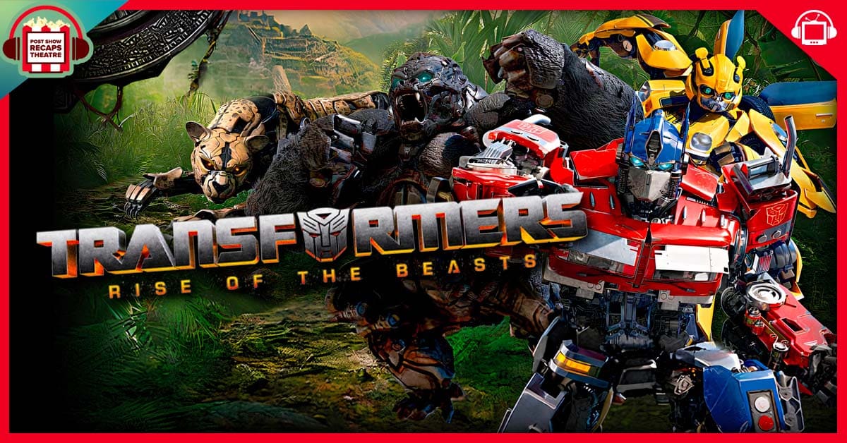 Transformers: Rise of the Beast Movie Review | PSRT