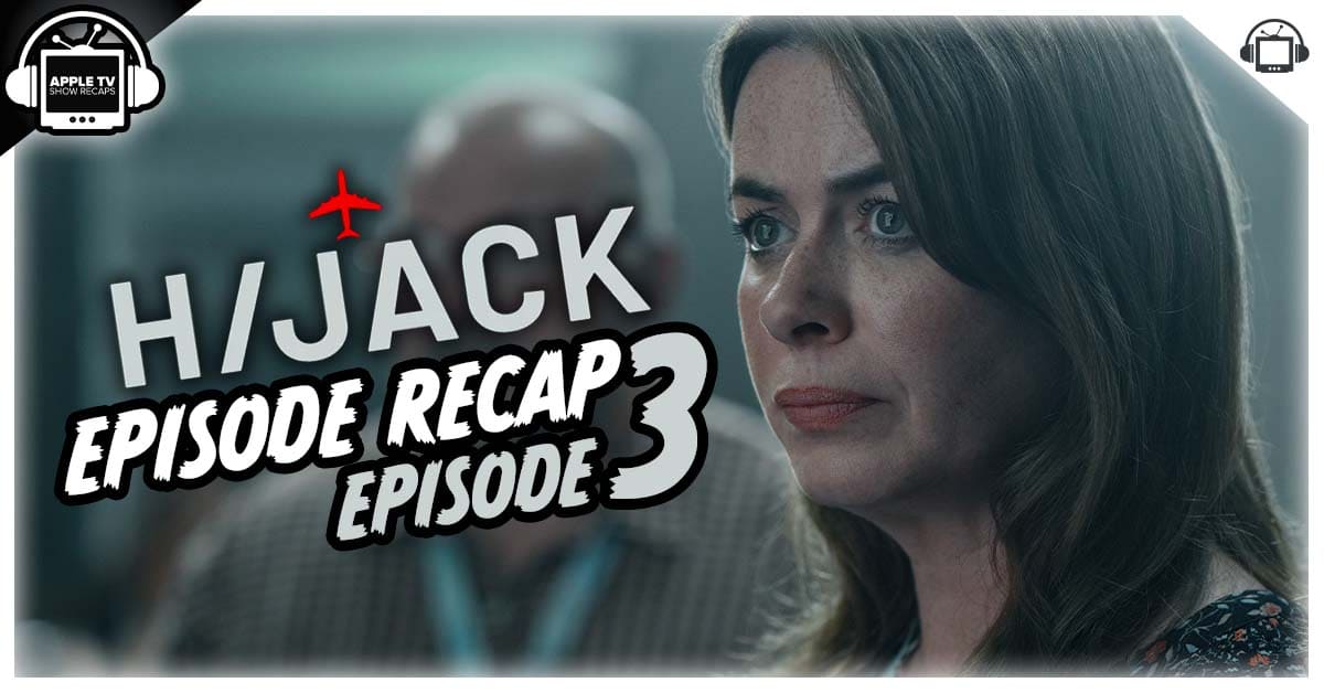Hijack Episode 3 Recap, ‘Draw a Blank’ - postshowrecaps.com Hijack Episode 3 Recap, ‘Draw a Blank’ - postshowrecaps.com