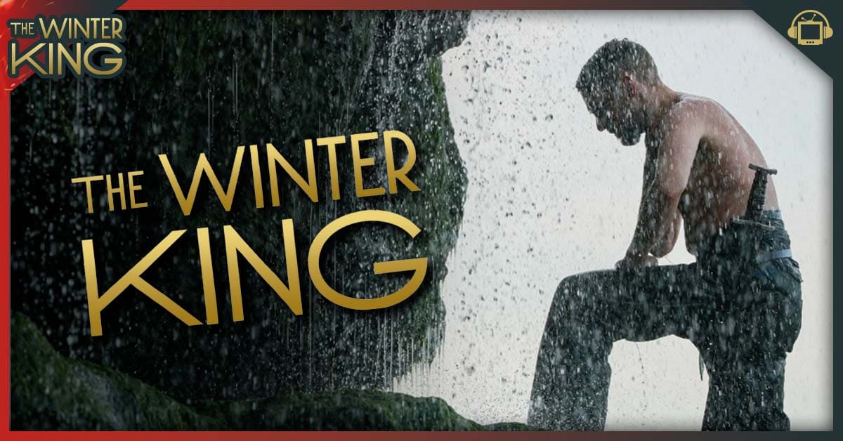 The Winter King on MGM+ Season 1 Episode 3 Recap - postshowrecaps.com