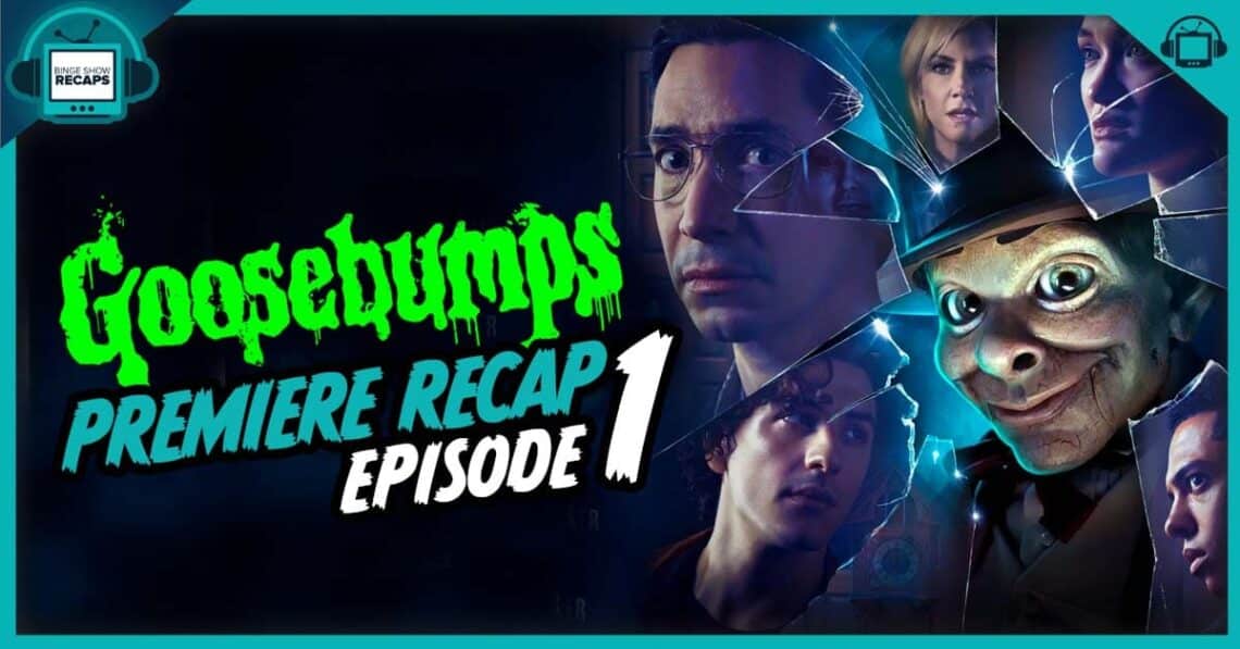 Goosebumps Series Premiere Recap, ‘Say Cheese and Die ...