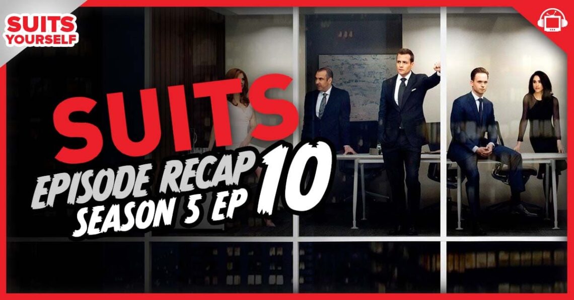 Suits Yourself Season 5 Episode 10 Recap, ‘Faith’ - postshowrecaps.com