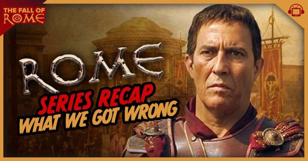 The Fall of Rome: What We Got Wrong About Rome - postshowrecaps.com
