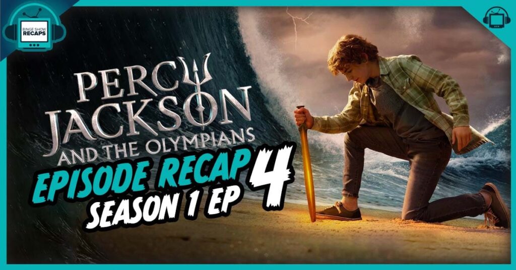 Percy Jackson and the Olympians Season 1 Episode 4 Recap, ‘I Plunge to ...