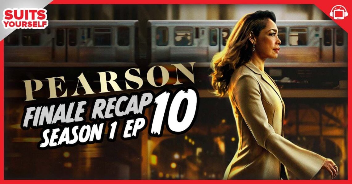 Pearson Season 1 Finale Recap ‘ The Fixer 4572